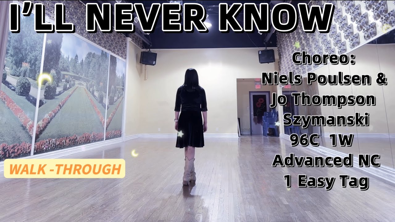 I’LL NEVER KNOW Line Dance (WALK-THROUGH) - YouTube
