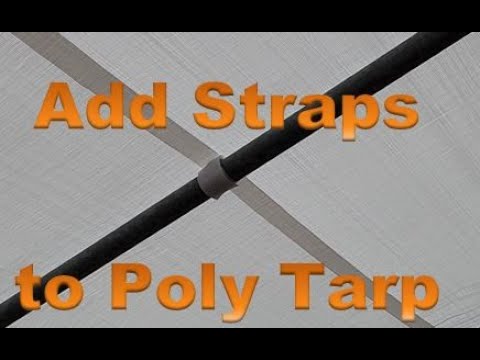 Attach a Tarp to velcro, straps or another poly tarp. - YouTube