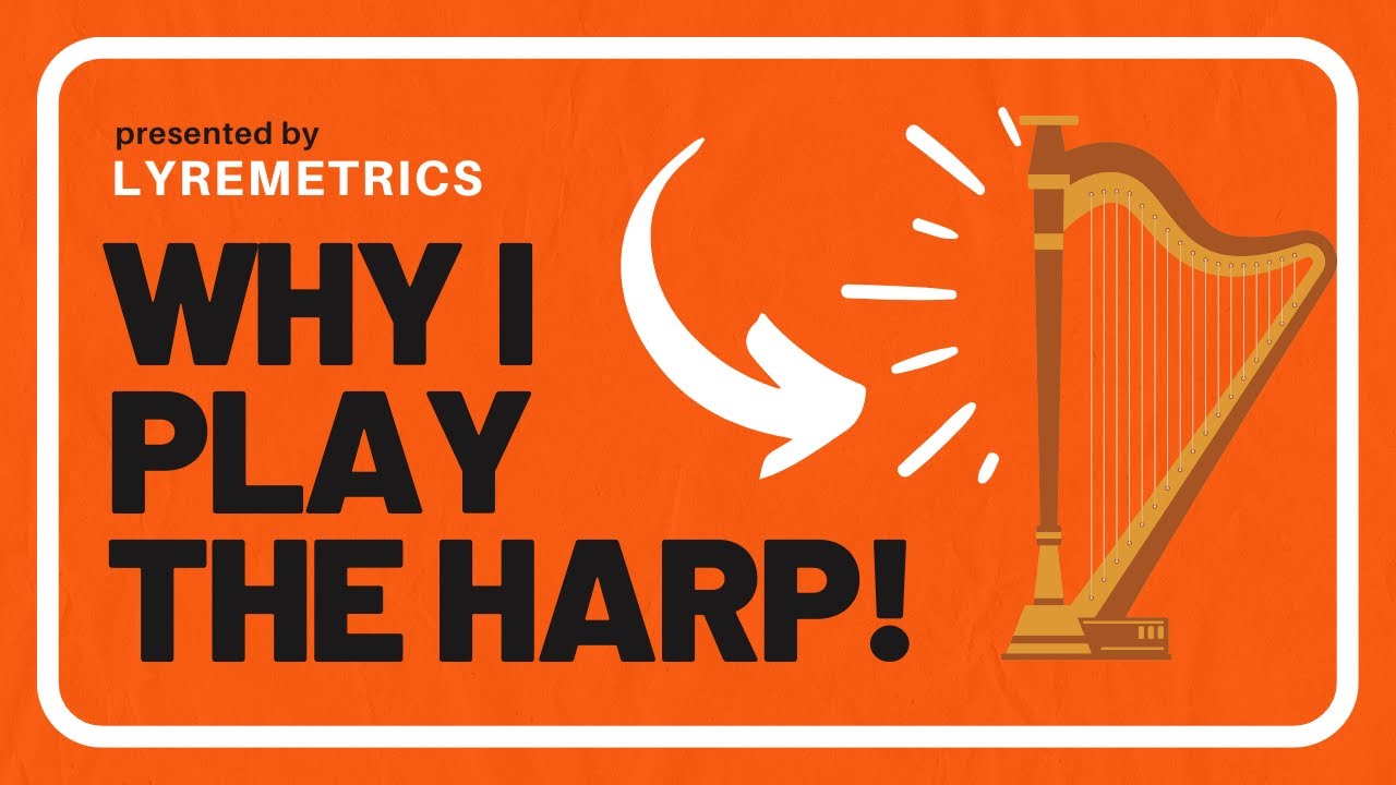 How I Learned to Play Harp (My Journey) - YouTube