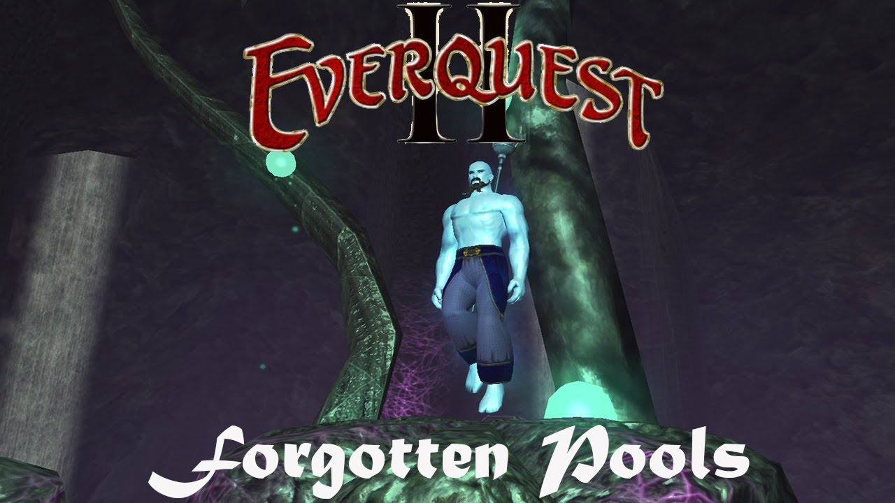 EQ2 Nostalgia - Forgotten Pools - YouTube