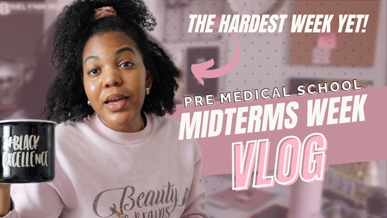 pre medical school MIDTERMS week vlog! | beauty and brains - YouTube