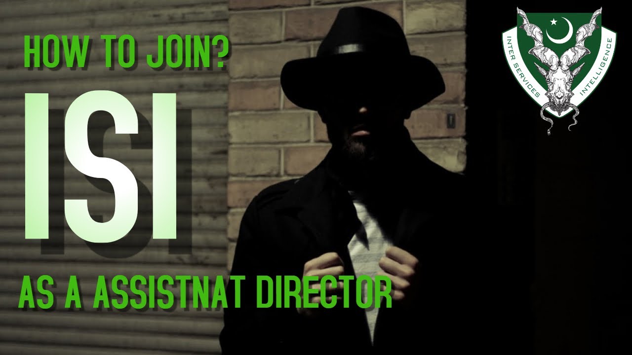 How Can You Join ISI | How To Join ISI (Inter Services Intelligence) as ...