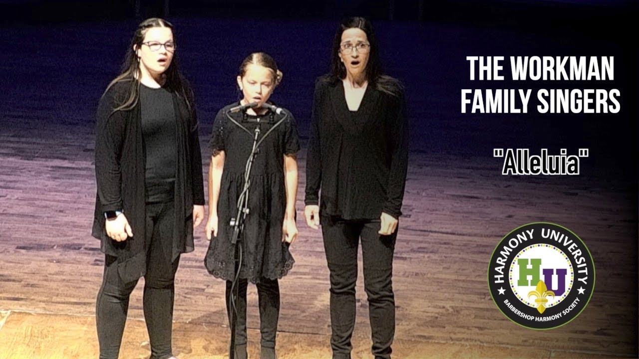 The Workman Family Singers - Alleluia - YouTube