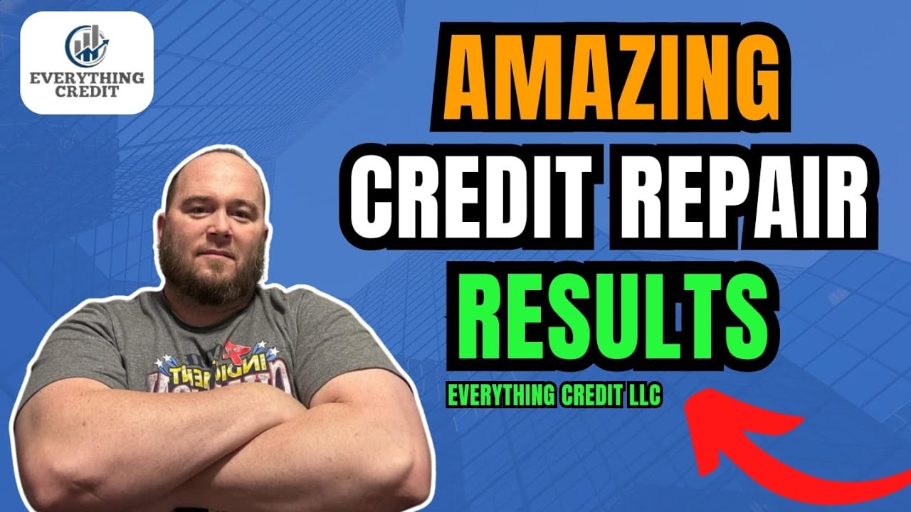 Amazing Credit Repair Results | Everything Credit LLC - YouTube