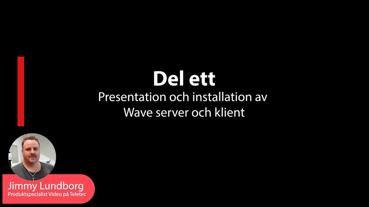 Presentation och installation av Wave server och klient - YouTube