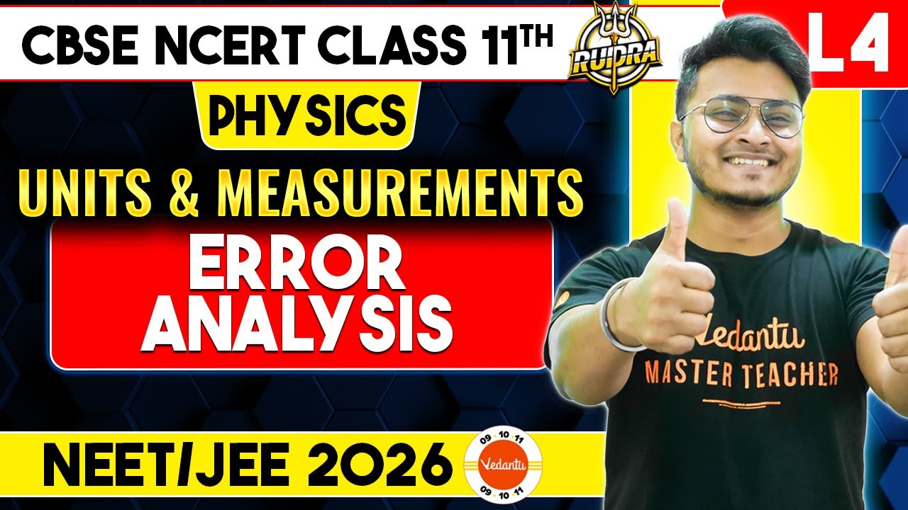 Error Analysis: Units And Dimensions Class 11 Physics | Abhishek Sir ...