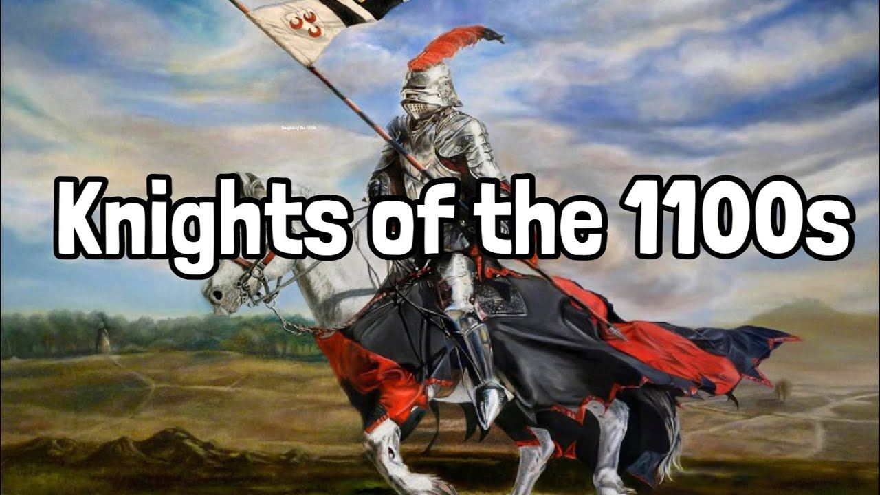 Knights of the 1100s - YouTube
