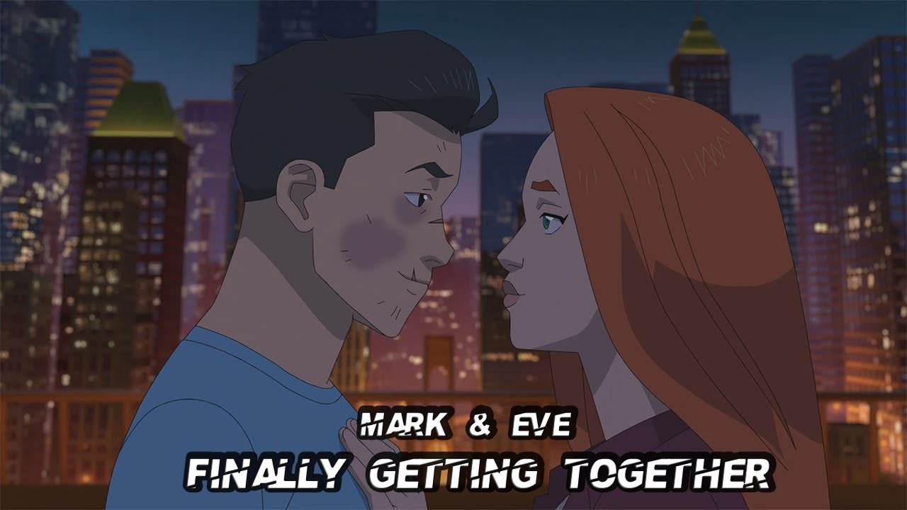 | Invincible S3 | Mark & Eve finally getting together Mashup - YouTube
