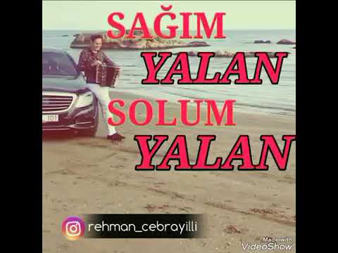 Rəhman Cəbrayıllı - Sağım Yalan Solum Yalan 2019 Yeni