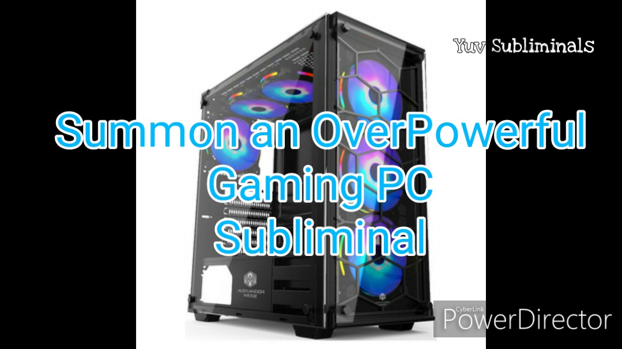 Summon A Gaming PC Subliminal (Desktop) - YouTube