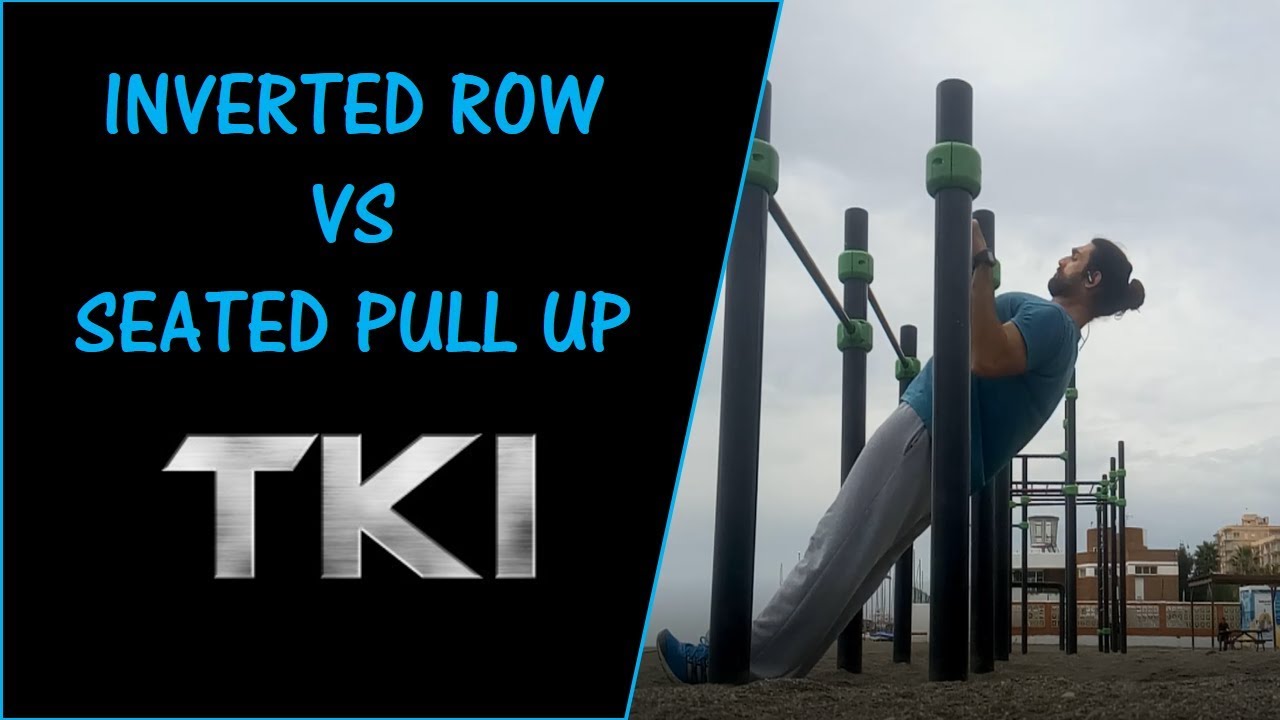 INVERTED ROW VS SEATED PULL UP - YouTube