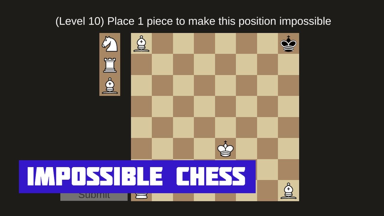 IMPOSSIBLE CHESS - YouTube