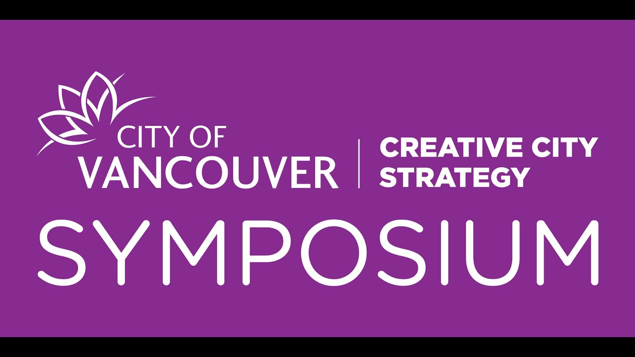 Creative City Strategy Symposium - Daytime Program - YouTube