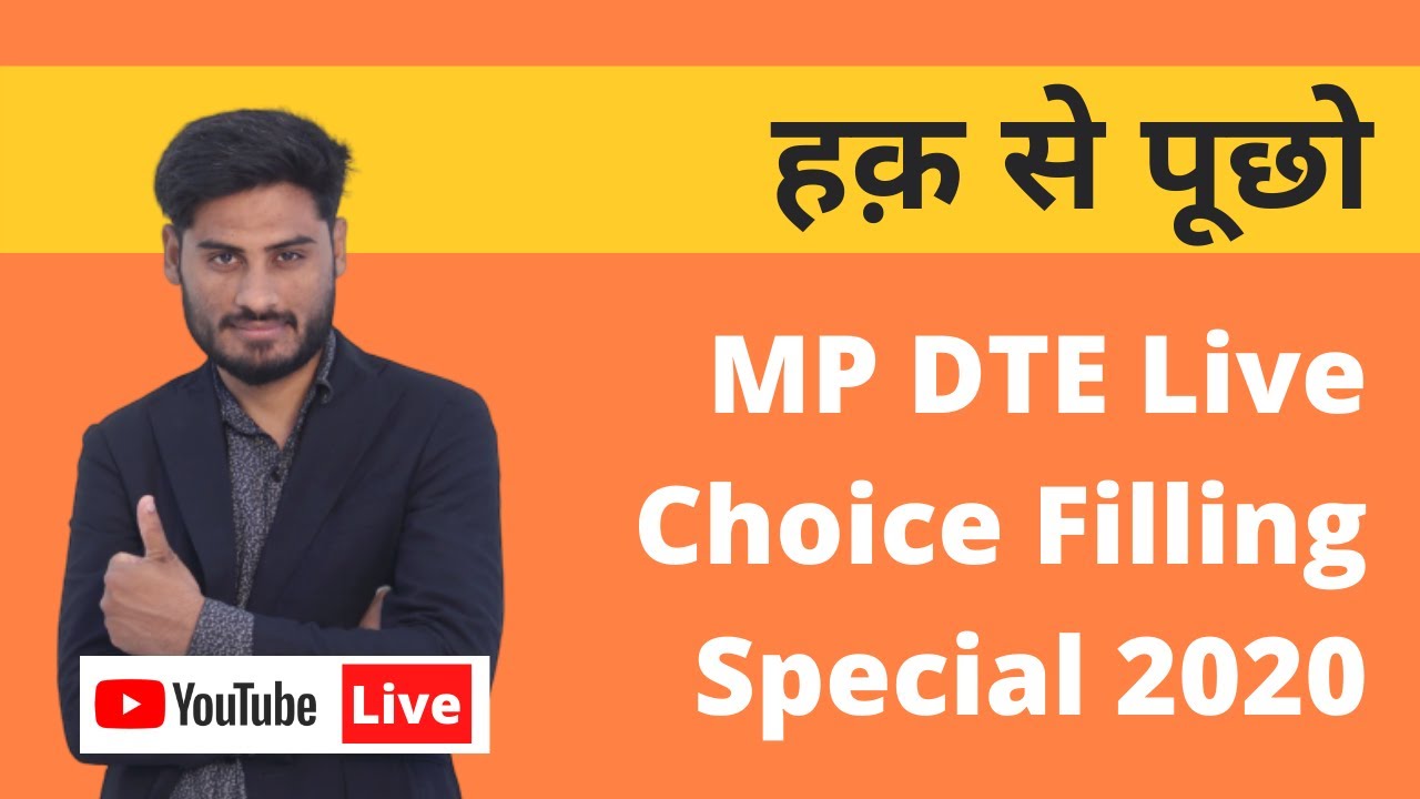 MP DTE Live, Choice Filling Special - YouTube