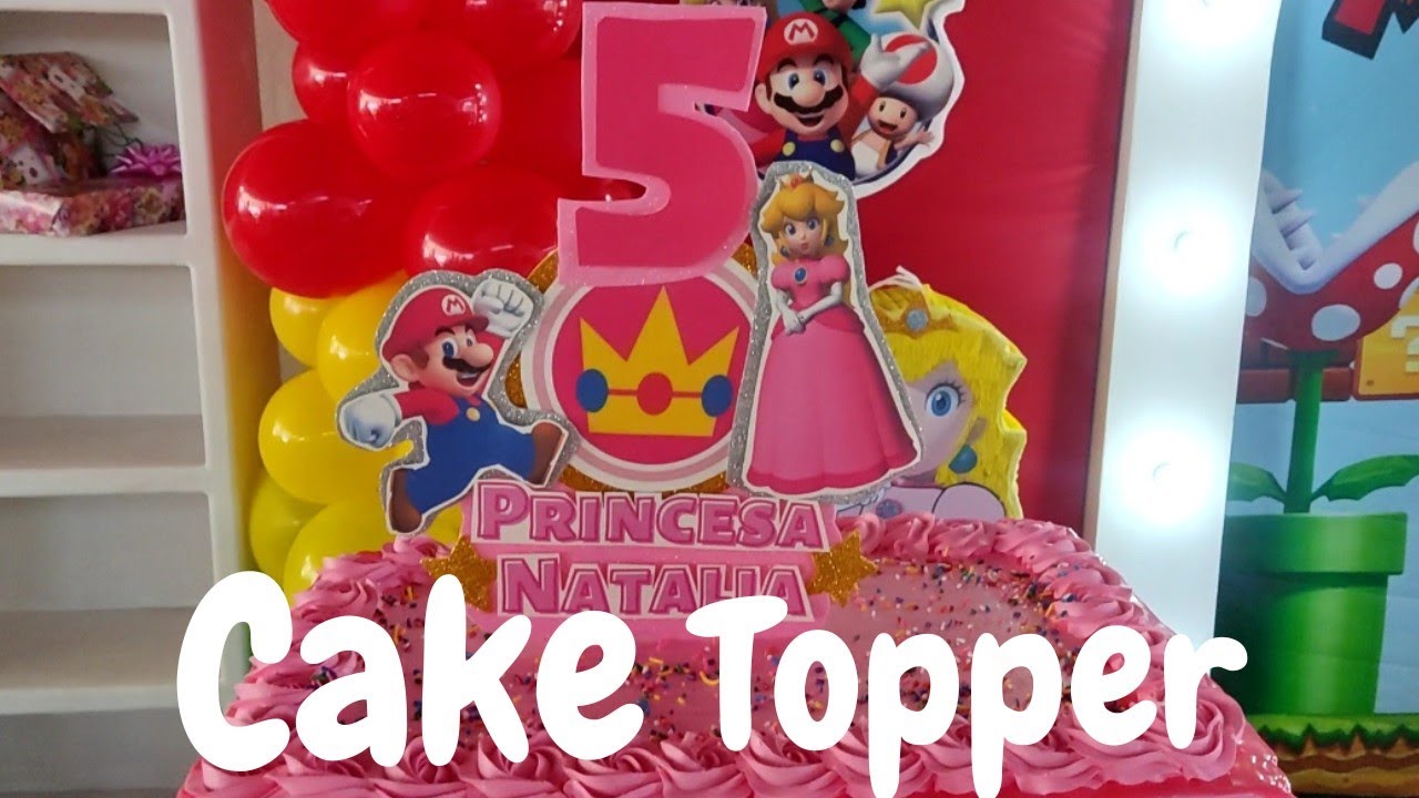 Cake topper de la princesa peach y super Mario bros| haz tus propios ...
