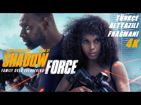 Shadow Force 2025  | Türkçe Altyazılı Fragmanı  | 4K Ultra HD 60FPS
