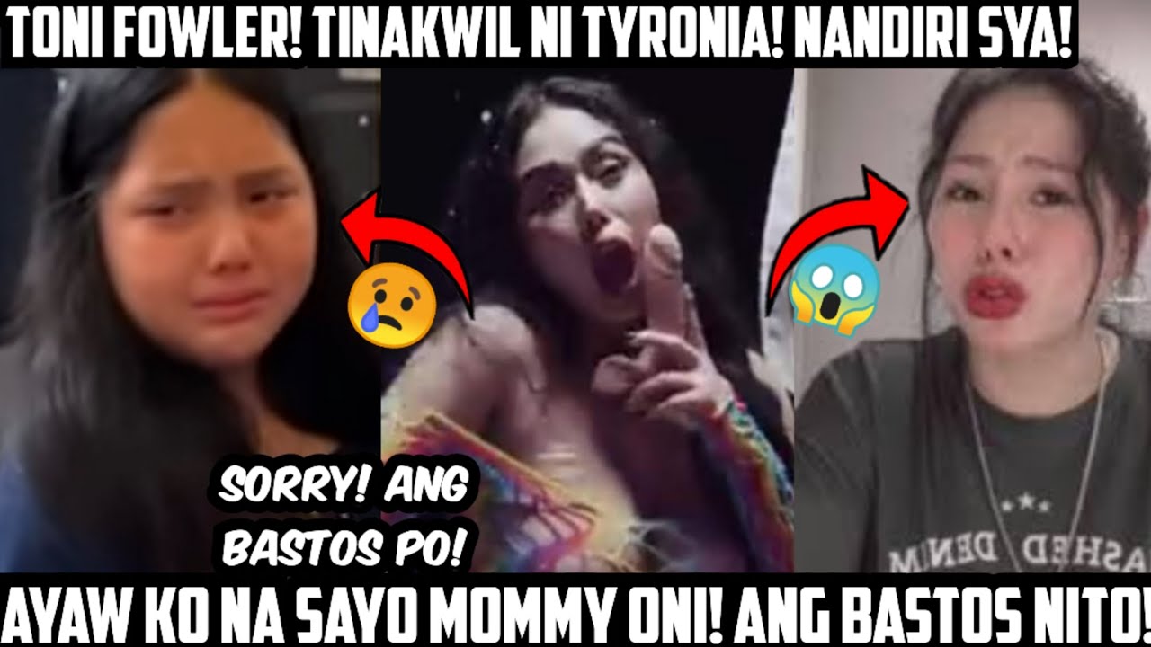 TYRONIA FOWLER' TINAKWIL ANG INA NA SI TONI FOWLER! KINAKAHIYA ANG ...