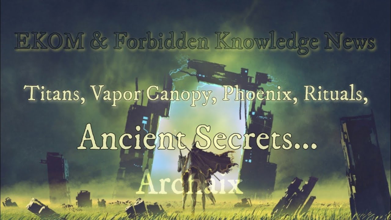 EKOM & Forbidden Knowledge News With Archaix - YouTube
