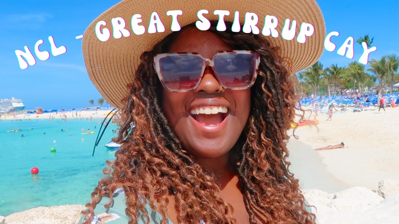 NCL BAHAMAS VLOG 5 | GREAT STIRRUP CAY | 2022 - YouTube
