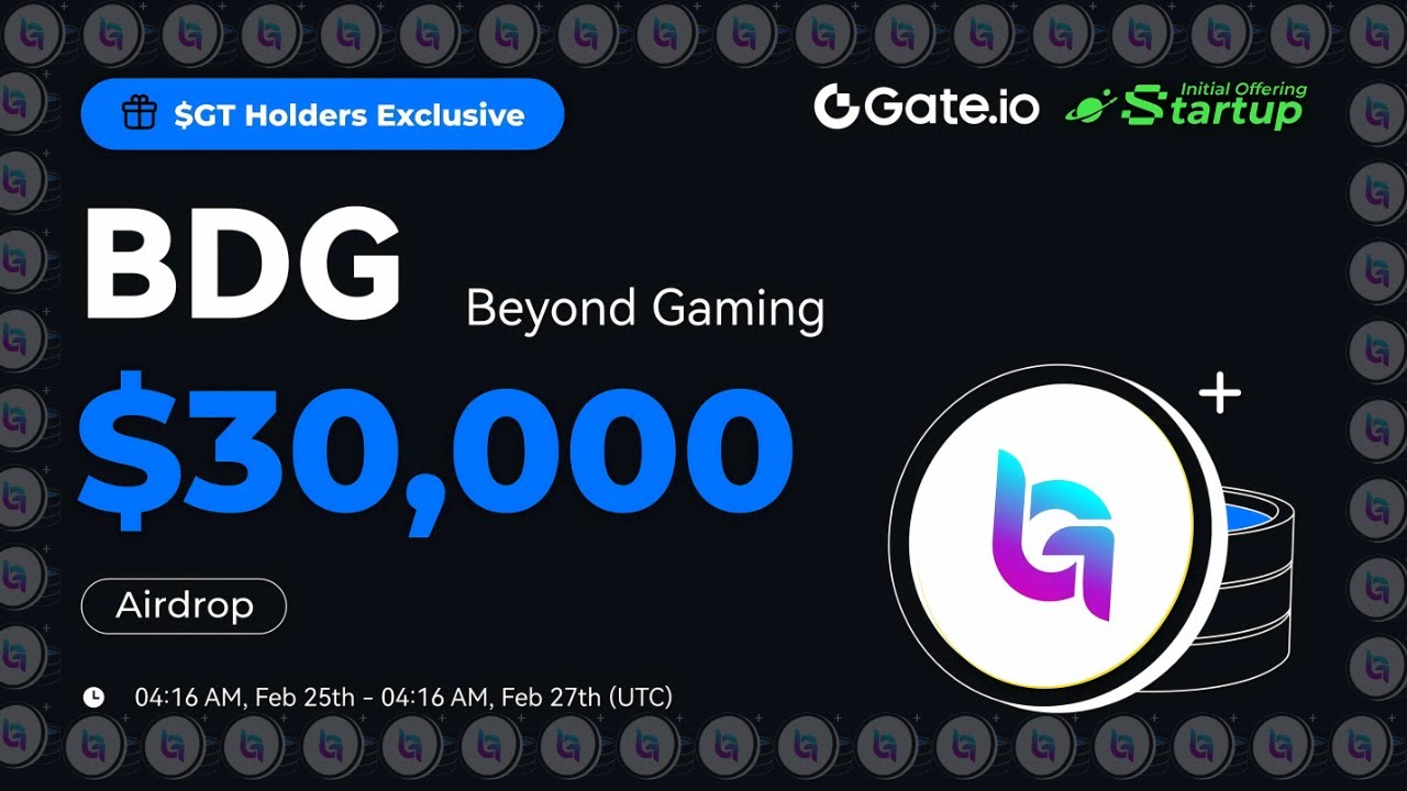 How to Claim Free 30,000,000 BDG || Beyond Gaming (BDG) Airdrop on Gate ...