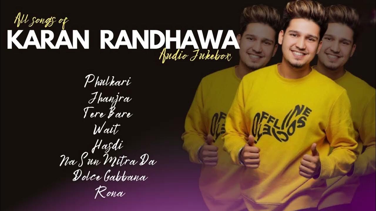 Karan Randhawa New Song | Karan Randhawa 2025 New Song | New 2025 Punjabi Song | Punjabi Hit ...