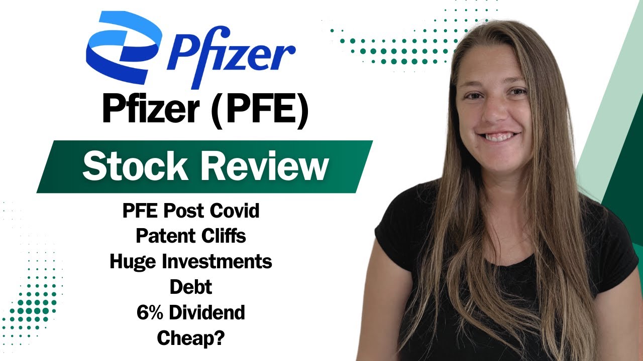 Pfizer (PFE) - Stock Review and Update - Is it a buy now? - YouTube