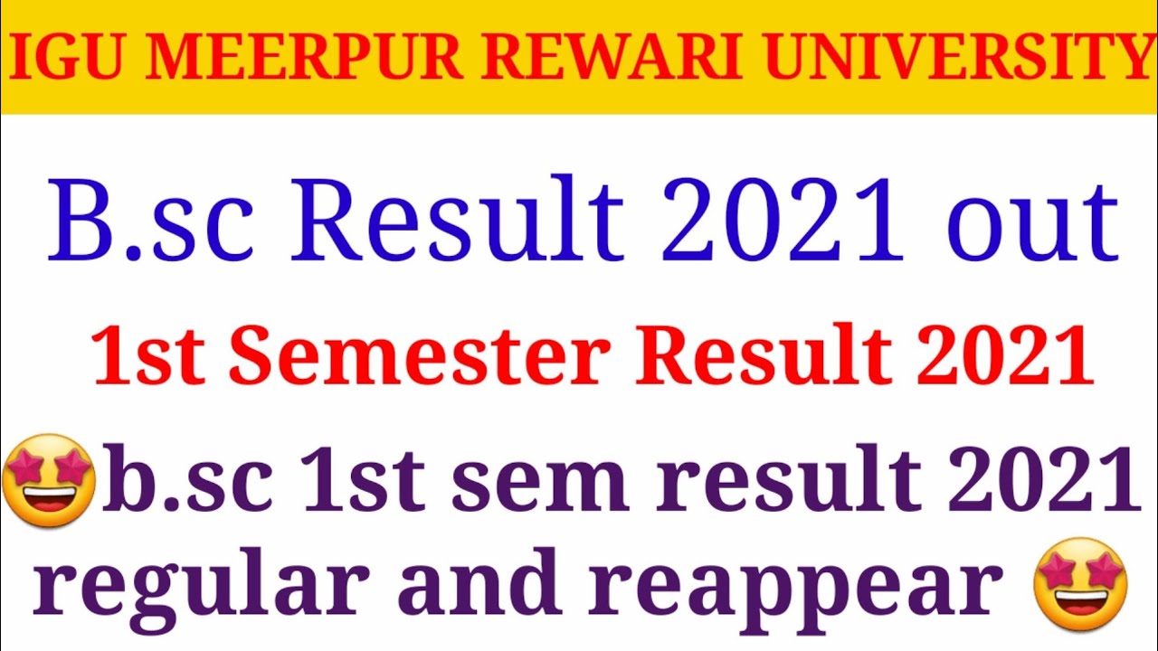 igu result, igu b.sc 1st sem result 2021, bsc 1st semester result out ...