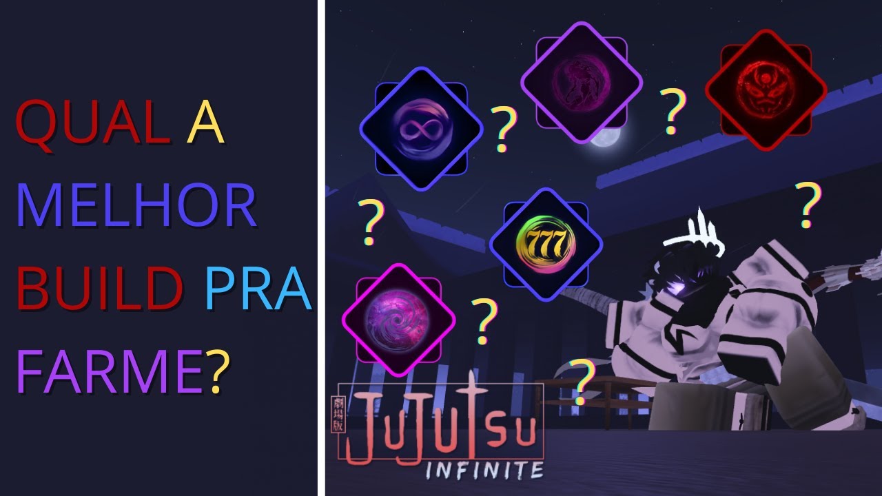 A MELHOR BUILD para FARMAR no Jujutsu Infinite! (Dicas IMPERDÍVEIS ...