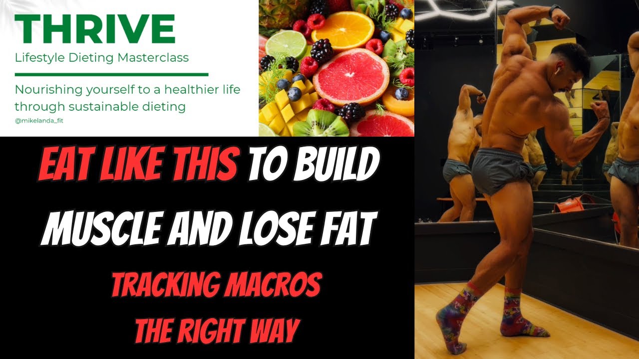How to Track Macros Like a Pro for Fat Loss & Muscle Gain | THRIVE Masterclass - YouTube