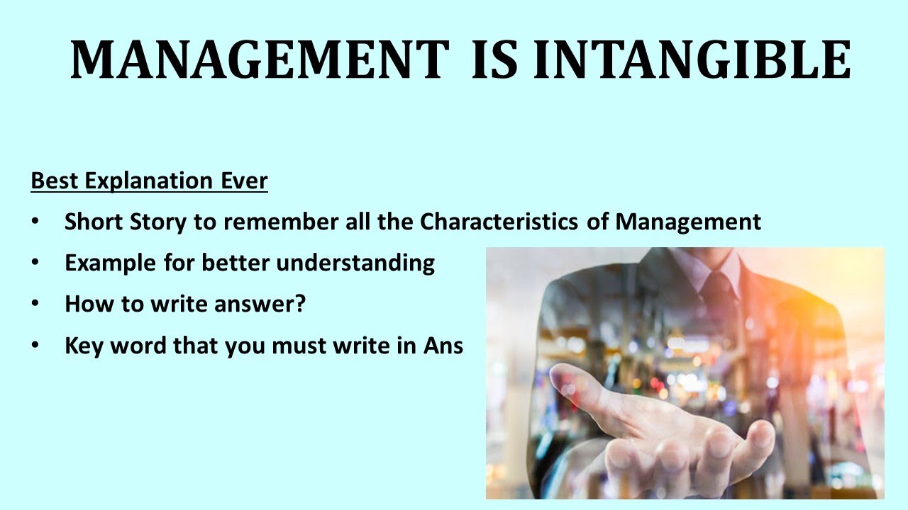 Management is Intangible Function | Characteristics of Management by CS ...