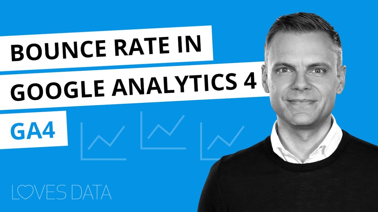 Bounce Rate in Google Analytics 4 (GA4) - YouTube
