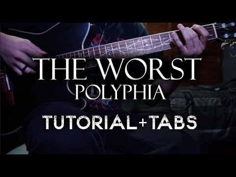 The worst - Polyphia || Tutorial + TABS (pdf) gratis || Antonio VG music - YouTube