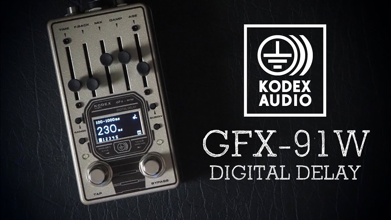 Kodex Audio GFX-91W Digital Delay - YouTube