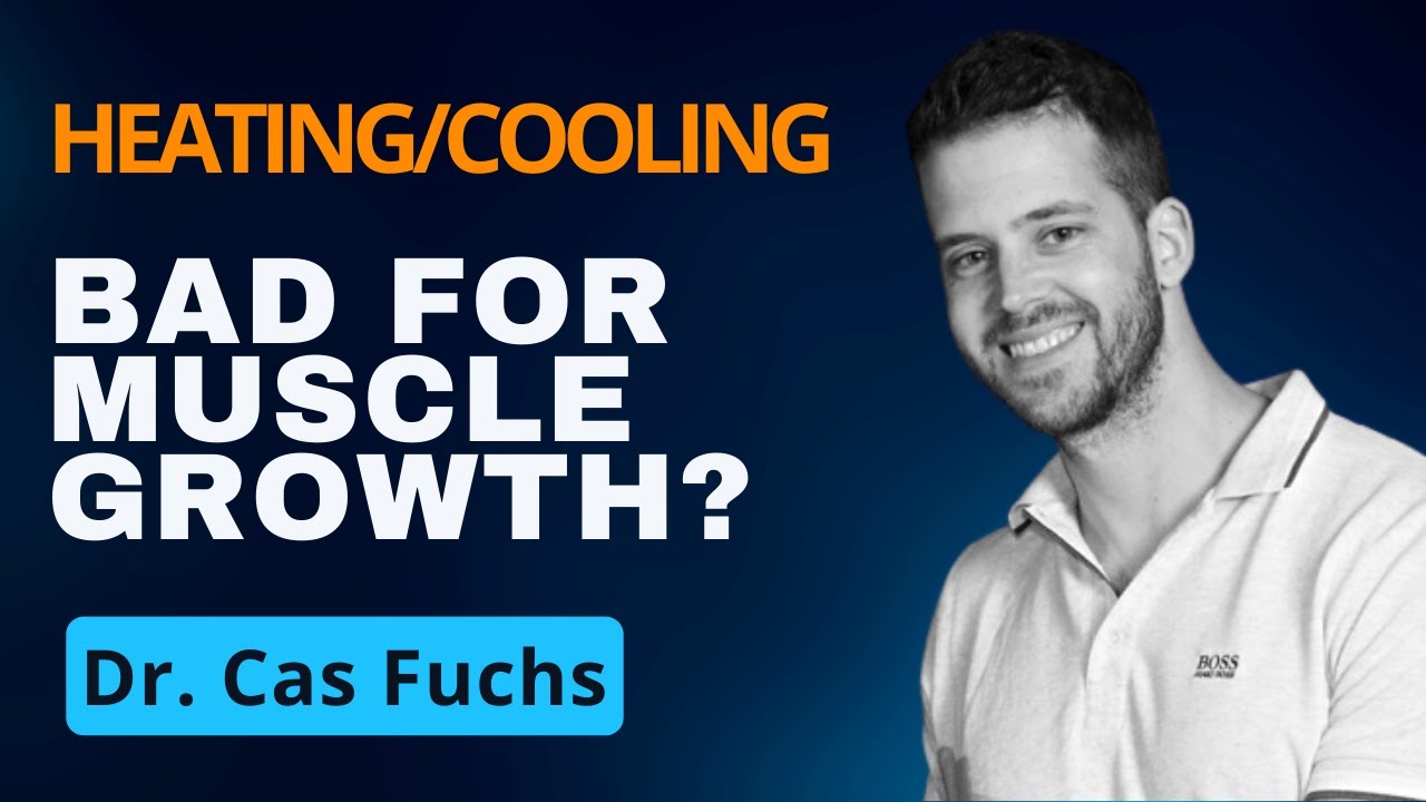 Dr. Fuchs Exposes Heating And Cooling For Muscle Growth - YouTube