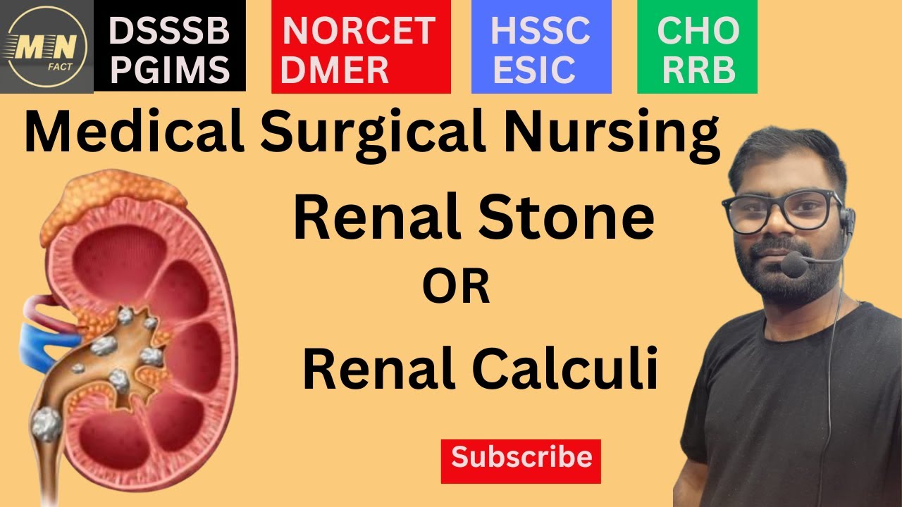 Urinary system Renal Stone ( Renal Calculi ) Medical Surgical Nursing ...