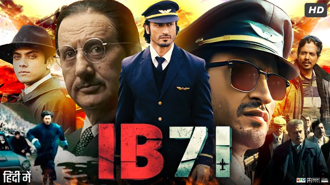 IB71 Full Movie | Vidyut Jammwal,with Vishal Jethwa, Faizan Khan ...