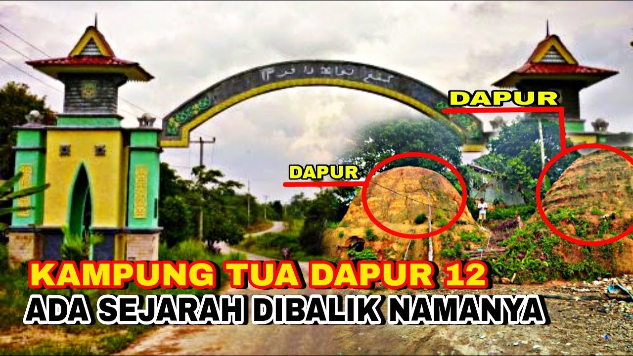 TIDAK BANYAK YANG TAU SEJARAH NAMA DAPUR 12 BATU AJI BATAM - YouTube