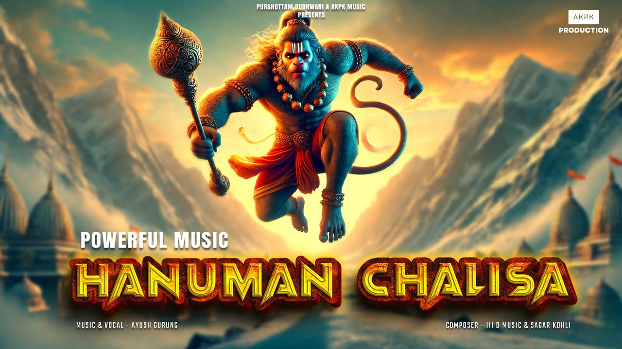 Hanuman Chalisa Powerful Music | Ayush Gurung | Sagar Kohli ...