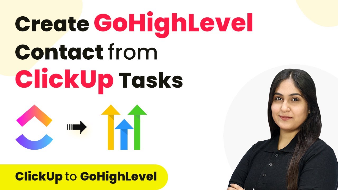 How to Create GoHighLevel Contact from ClickUp Tasks - YouTube