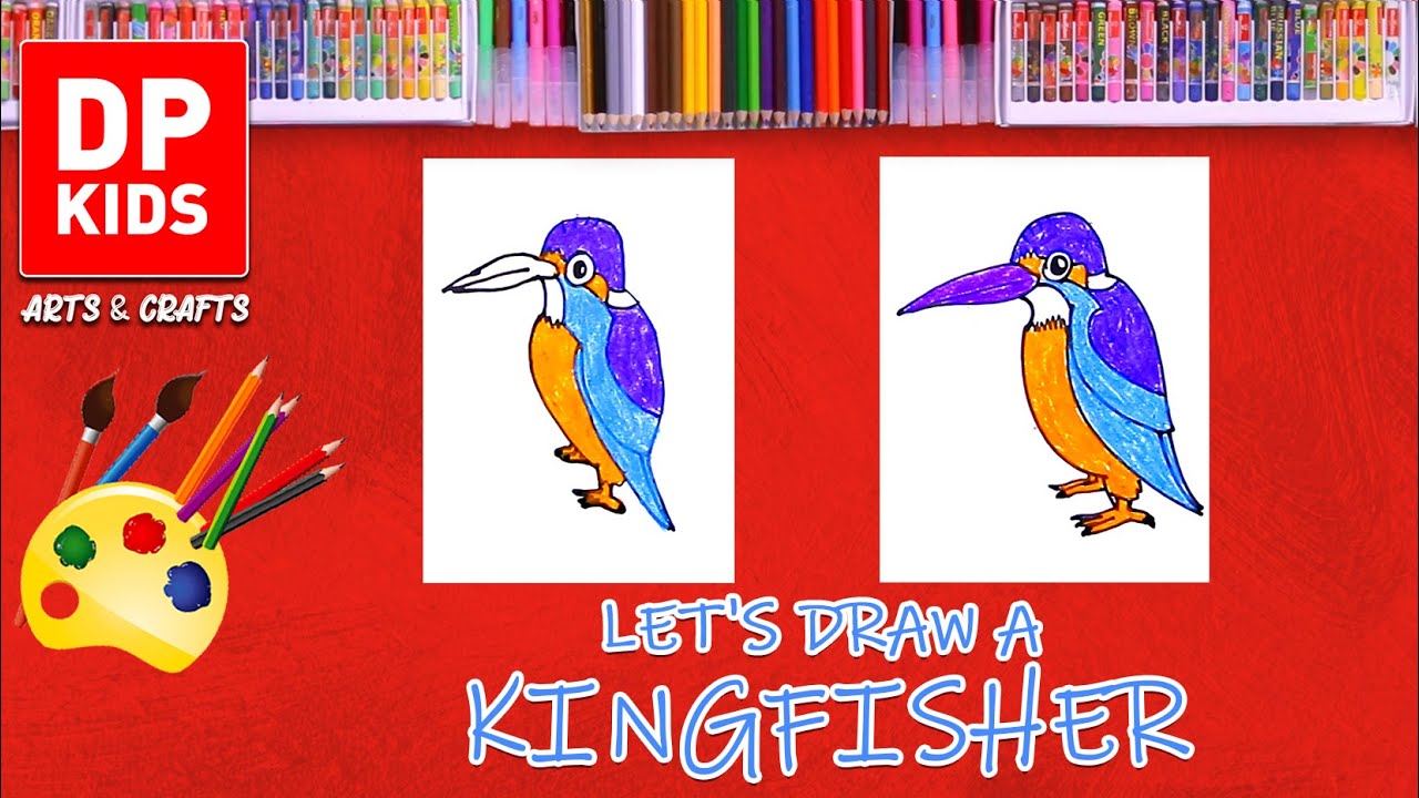 Let's draw a Kingfisher - DPKIDS ARTS (472) - YouTube