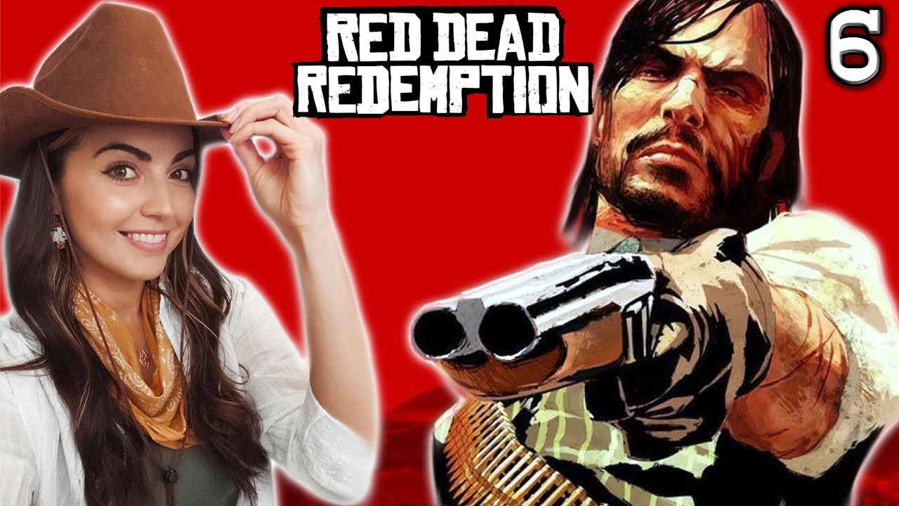 Red Dead Redemption Gameplay Playthrough 2024 | Liz XP [6] - YouTube