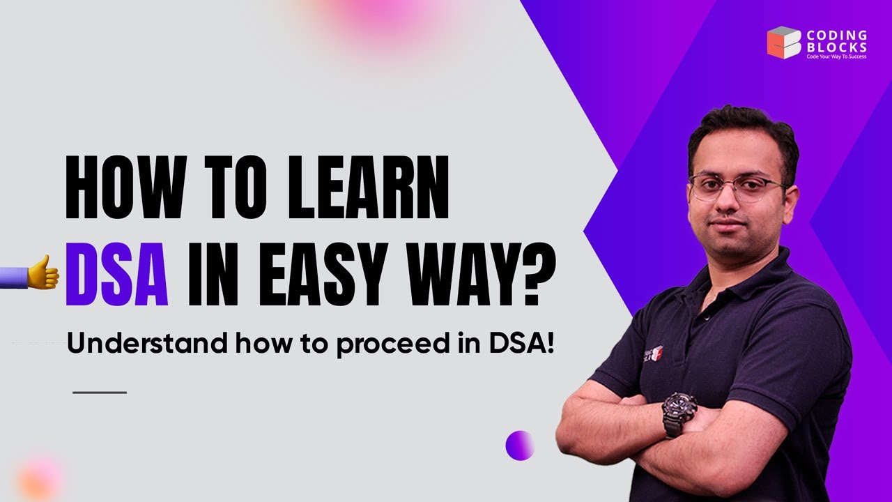 How To Learn Dsa In Easy Way Understand How To Proceed In Dsa With
