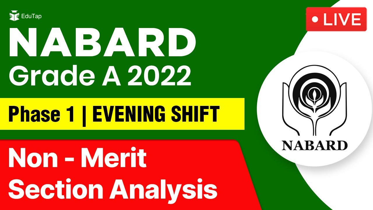 🔴NABARD Grade A 2022 Phase 1 Evening Shift Paper- Non Merit section cut ...