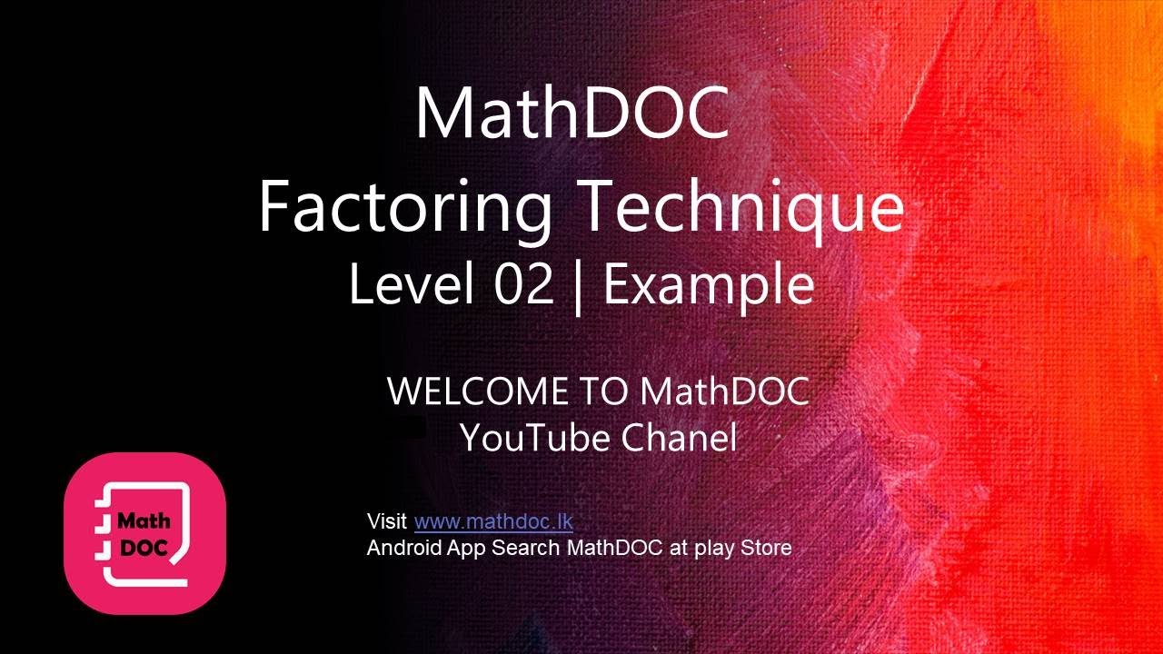 Factoring Technique Example 2/ Factoring Technique question and answers ...