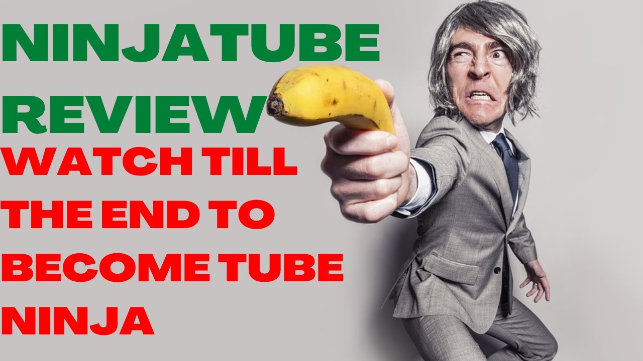 NINJATUBE REVIEW| NinjaTube Reviews| (Make Money Onlline)| Watch Till ...