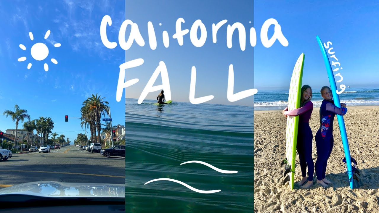 a california fall (surfing & good vibes) - YouTube