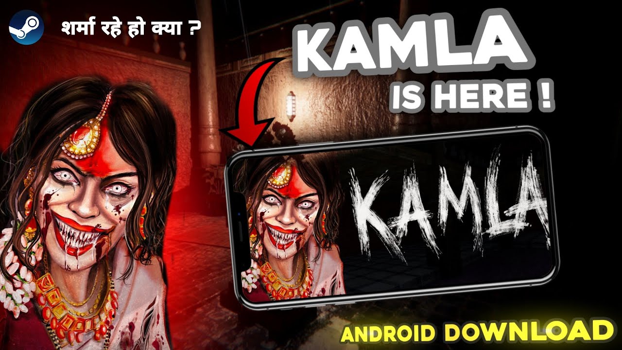 KAMLA ~ HOW TO DOWNLOAD *KAMLA* HORROR GAME IN ANDROID 100% PROOF 🧾 ...