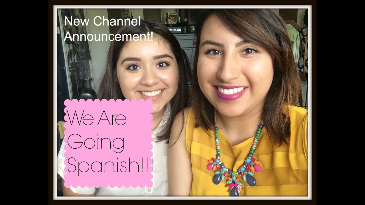 Annoucement!! New Spanish Channel!!! - YouTube