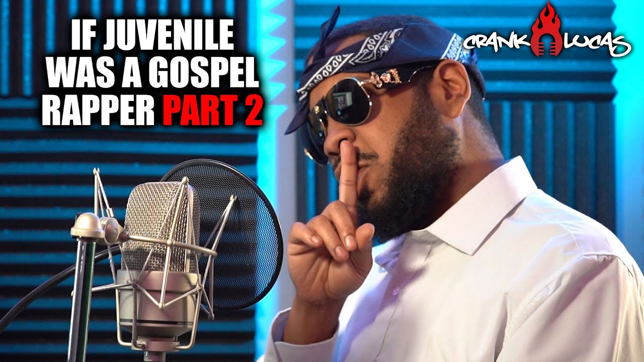 If Juvenile Was a Gospel Rapper (Part 2) - YouTube