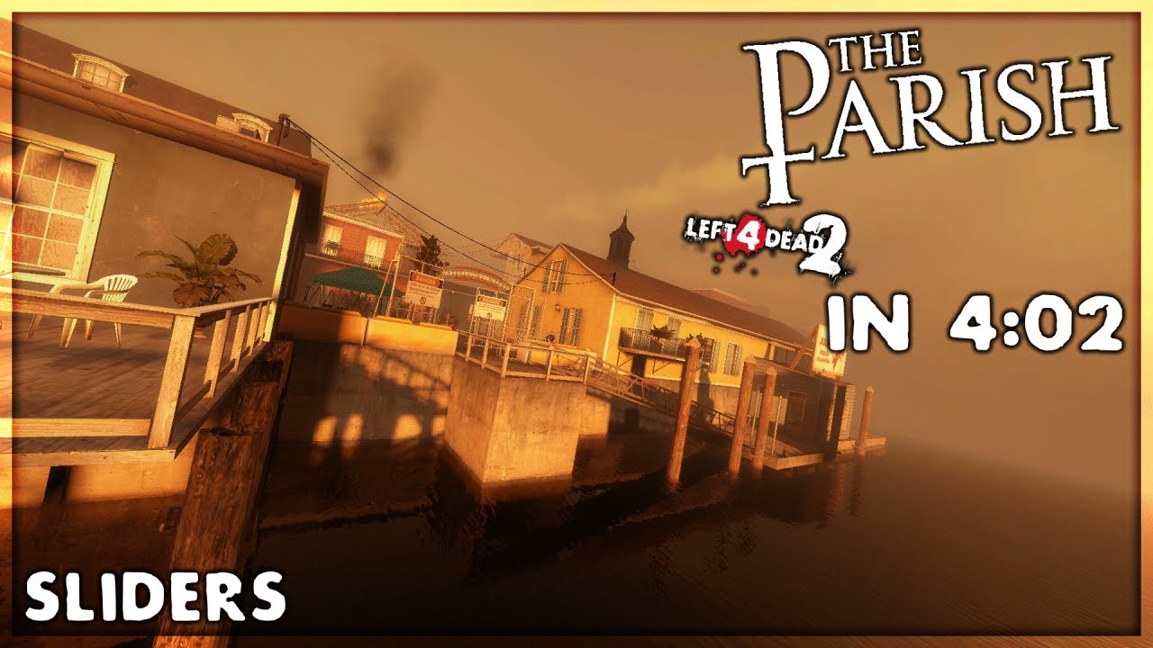 L4D2 | The Parish in 4:02 [Sliders - TAS] - YouTube